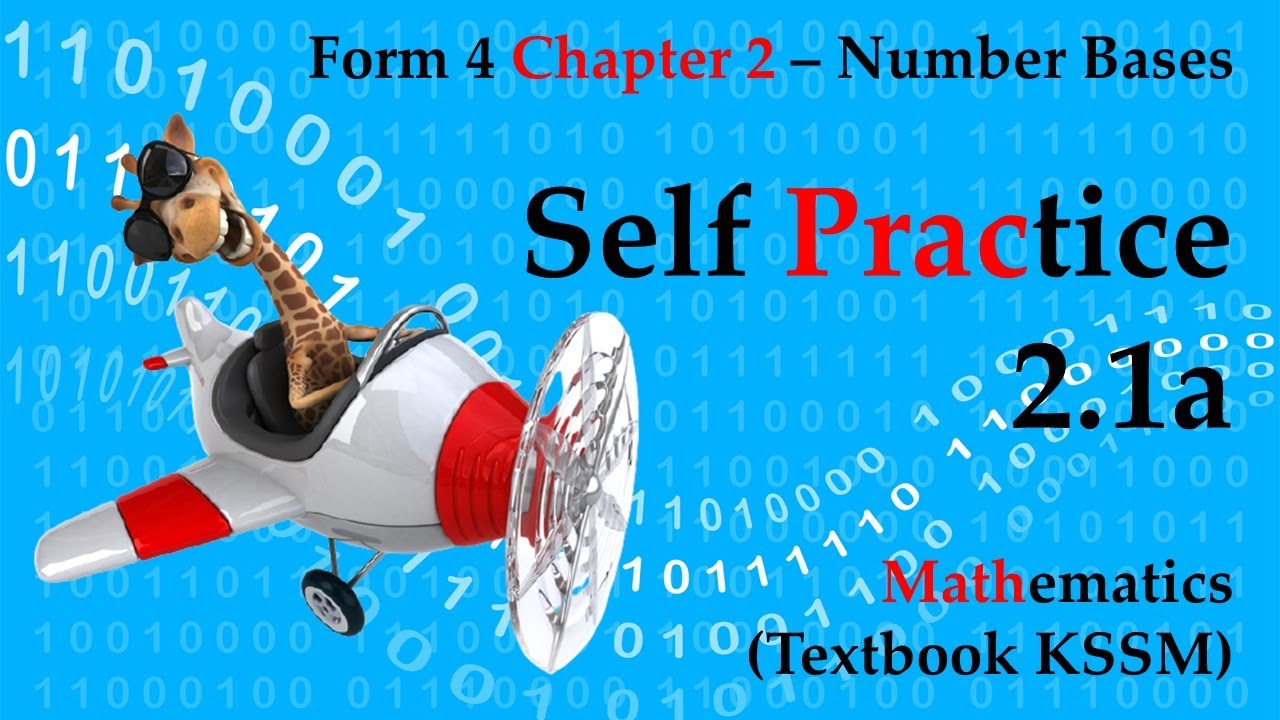 KSSM Form 4 Mathematics Chapter 2 - Self Practice 2.1a | Number bases ...