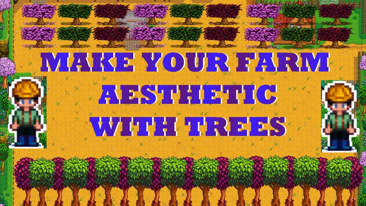How To: Plan Tree Formations in Stardew Valley - YouTube