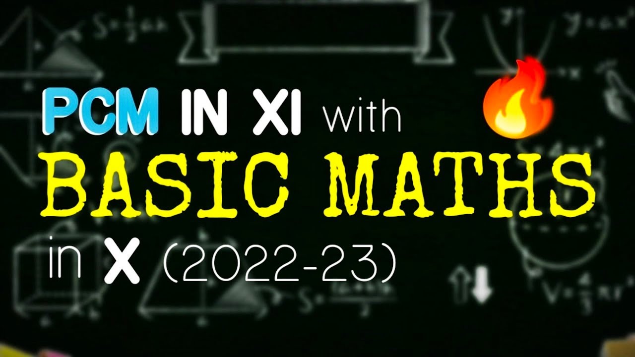 Can we choose PCM in class 11 with Basic Maths 🔥|PCM after 10th with ...