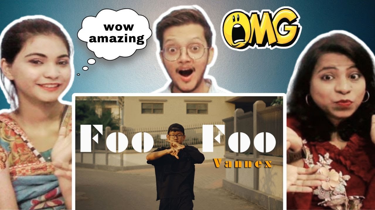 Vannex - FooFoo ( Official Music Video) | REACTION - YouTube