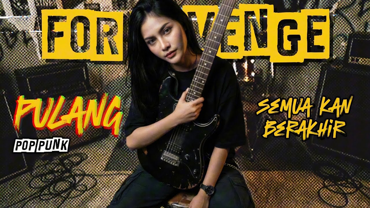 PULANG - For Revenge (Pop Punk Cover) - YouTube