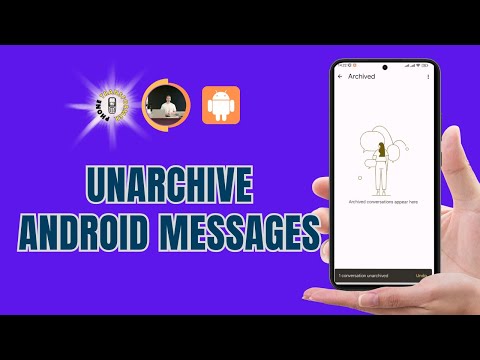 How to Unarchive Messages on Android | Retrieve Your Conversations Now!
