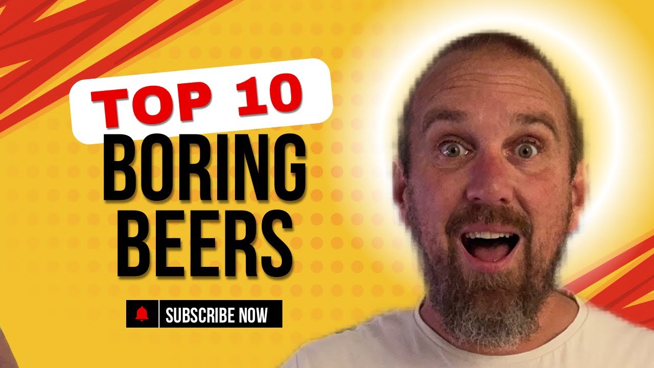 TOP 10 Most BORING BEERS - YouTube