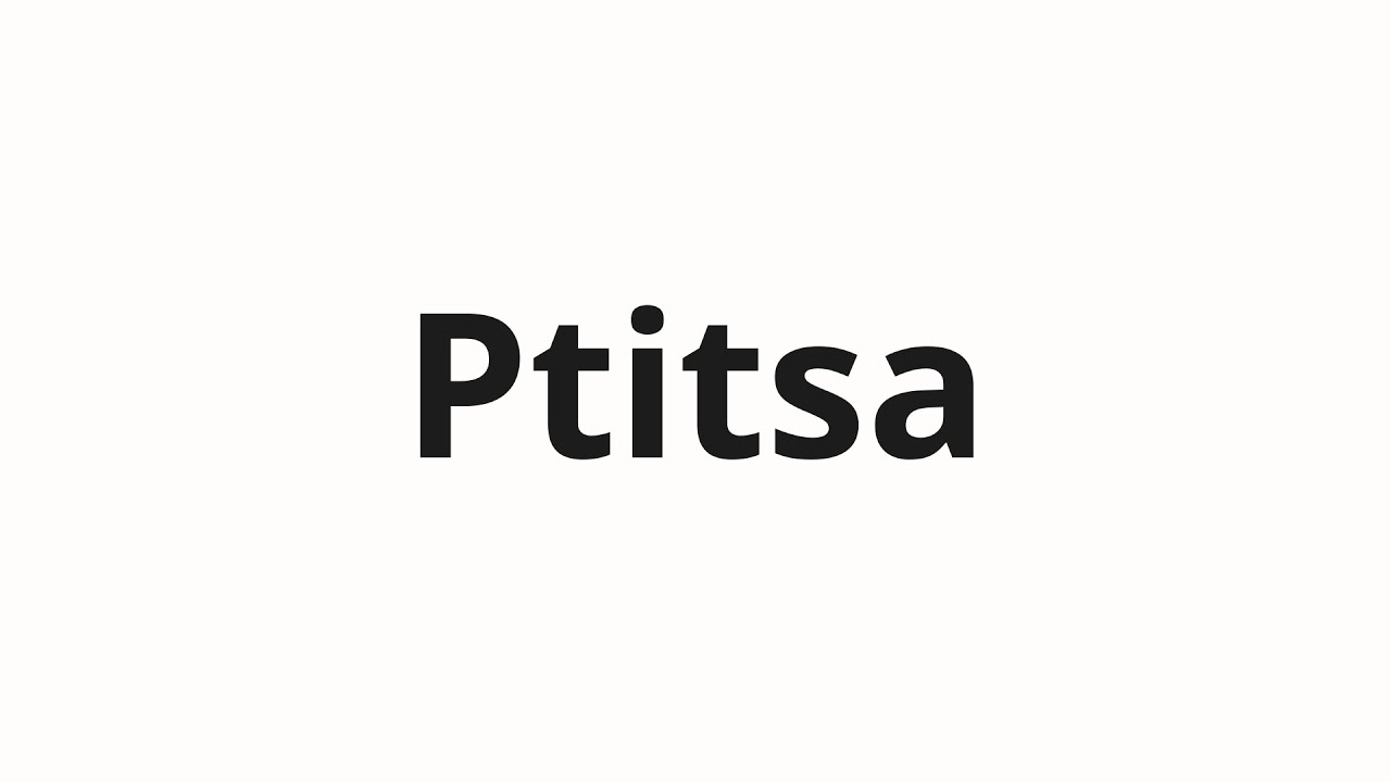 How to pronounce Ptitsa | Птица (Bird in Russian) - YouTube