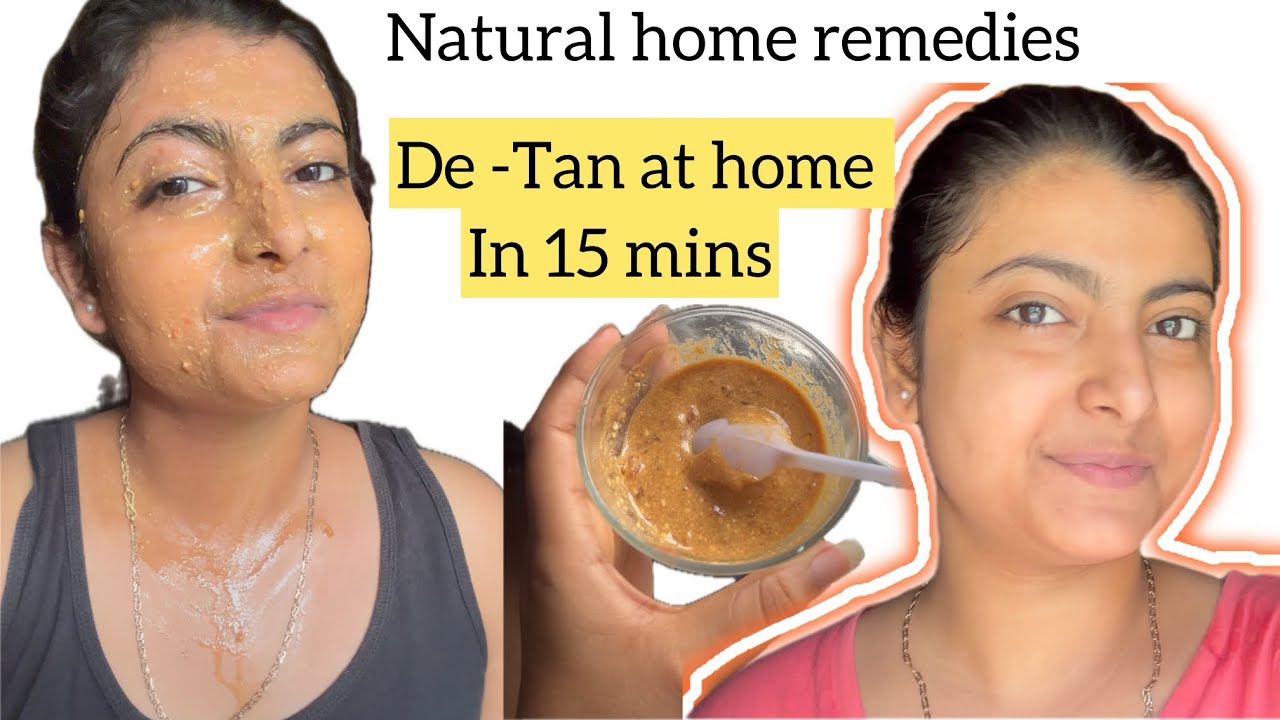 Sun tan remove in 15 mins || How to remove sun tan || Natural home ...