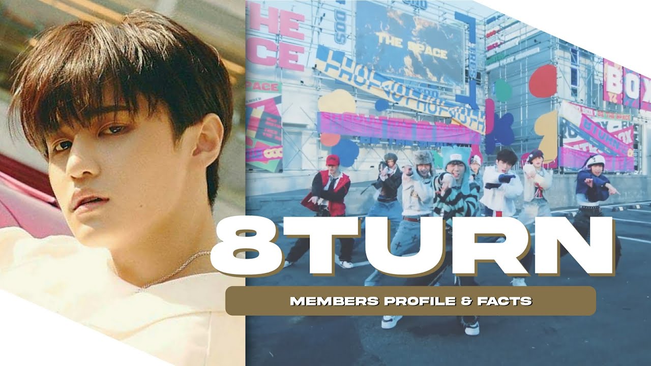 8TURN (에잇턴) Member's Profile & Facts - YouTube