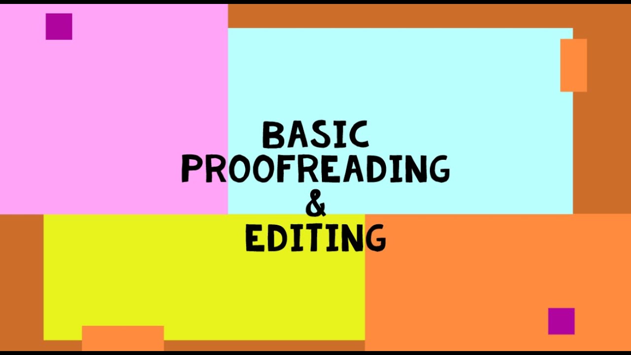 Basic Proofreading and Editing - YouTube