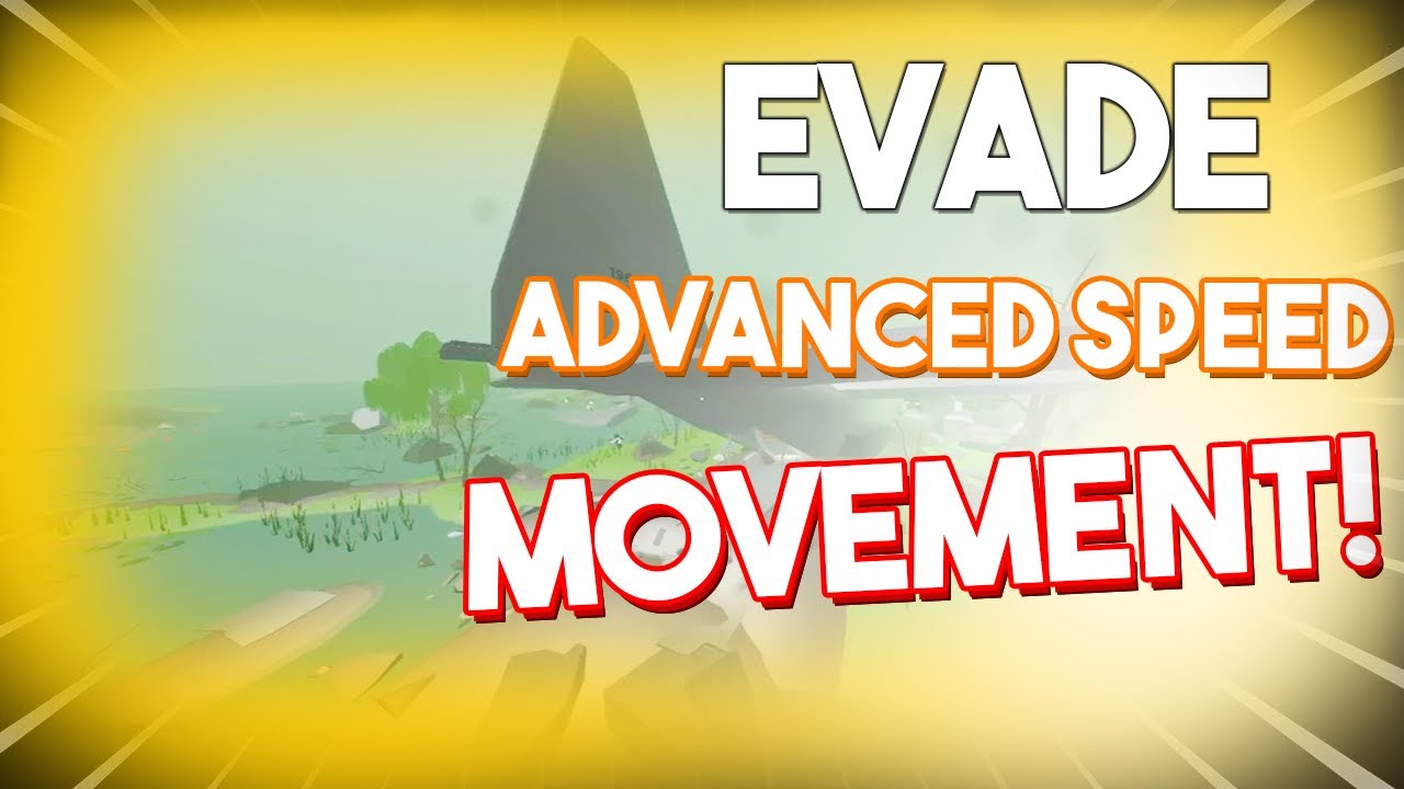 EVADE SPEED MOVEMENT | Roblox evade montage - YouTube