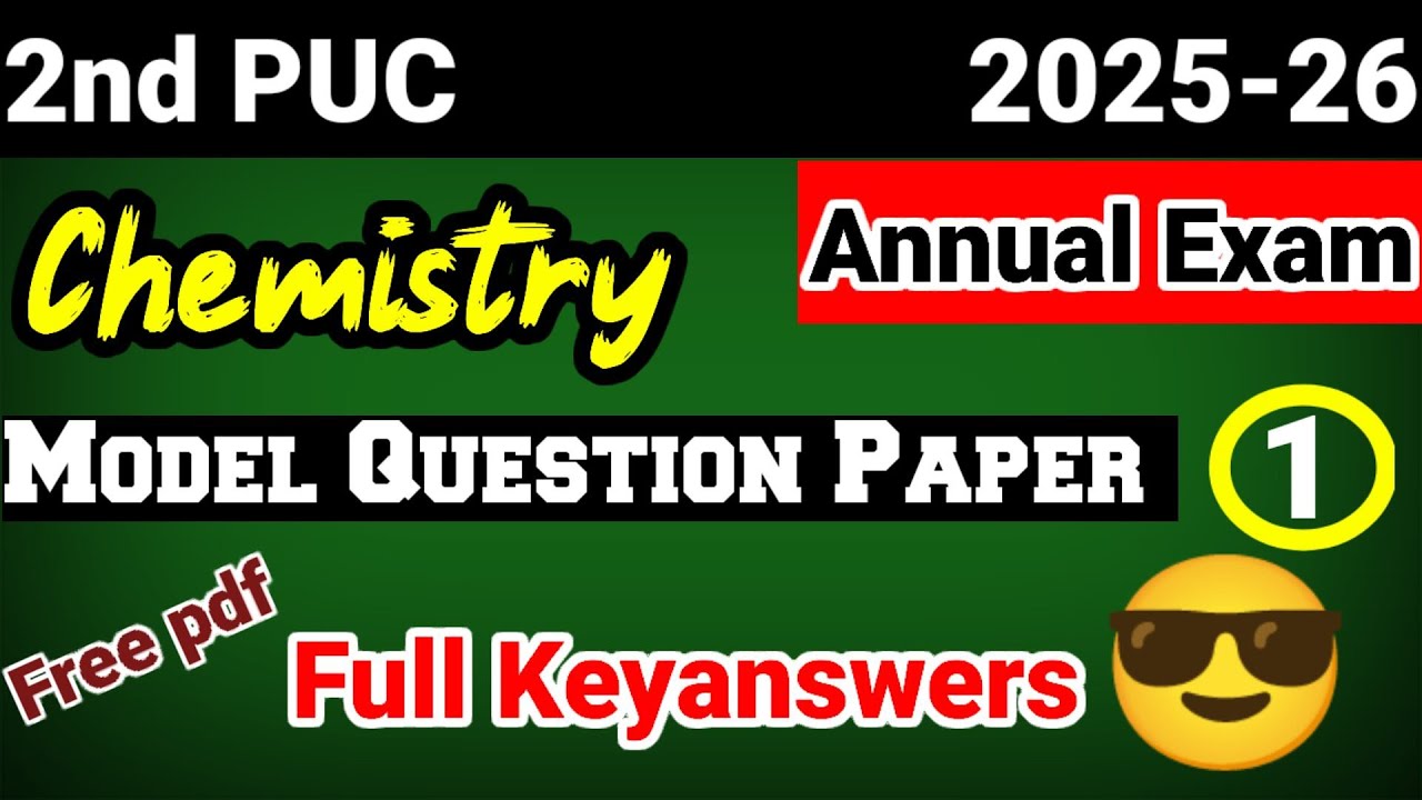 2nd puc chemistry model question paper 1 with answers for Annual Exam ...