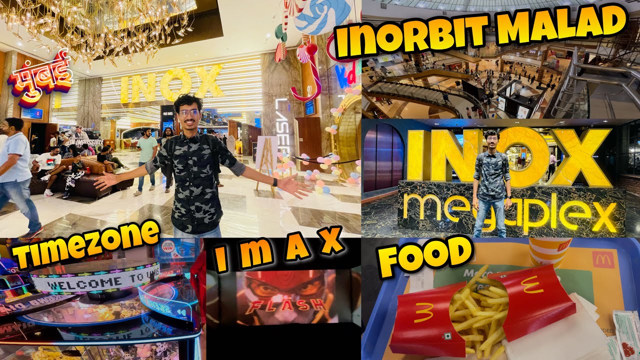 First Time IMAX Movie in Mumbai || INORBIT MALL MALAD || Best Mall in ...