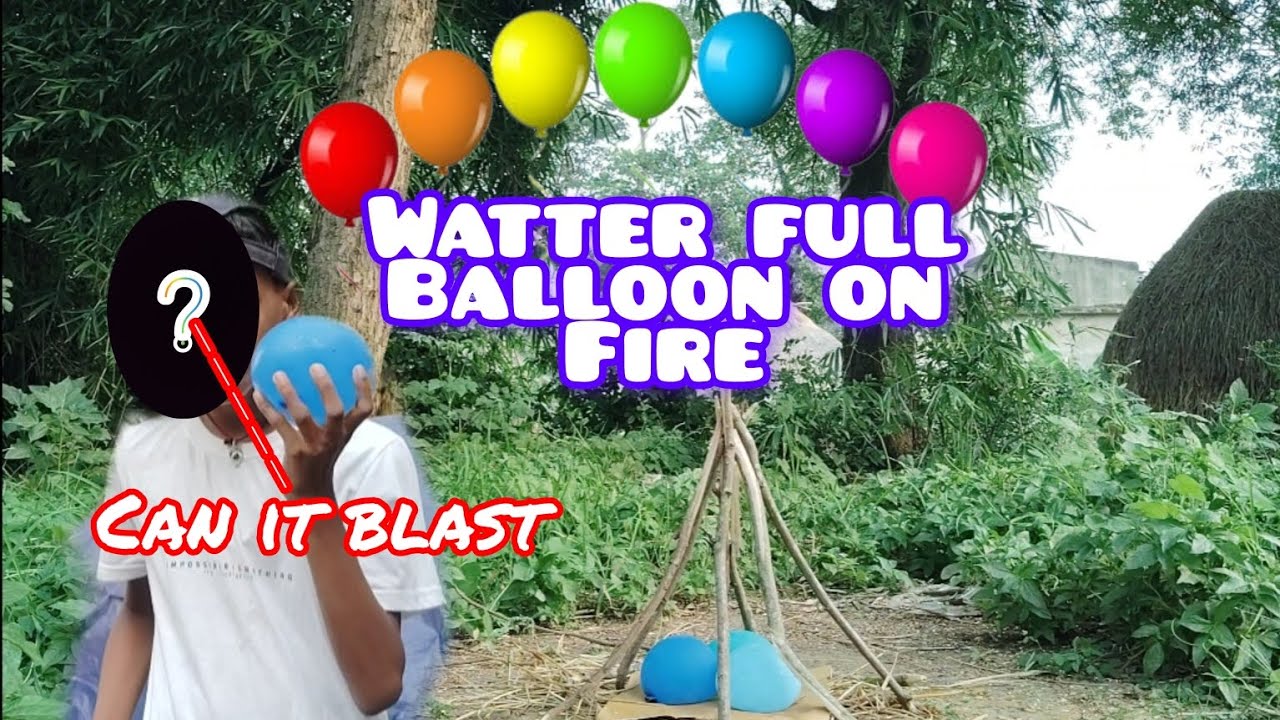 Can watter full balloons blast in bonfire🤨? kya ye balloon fire mein ...