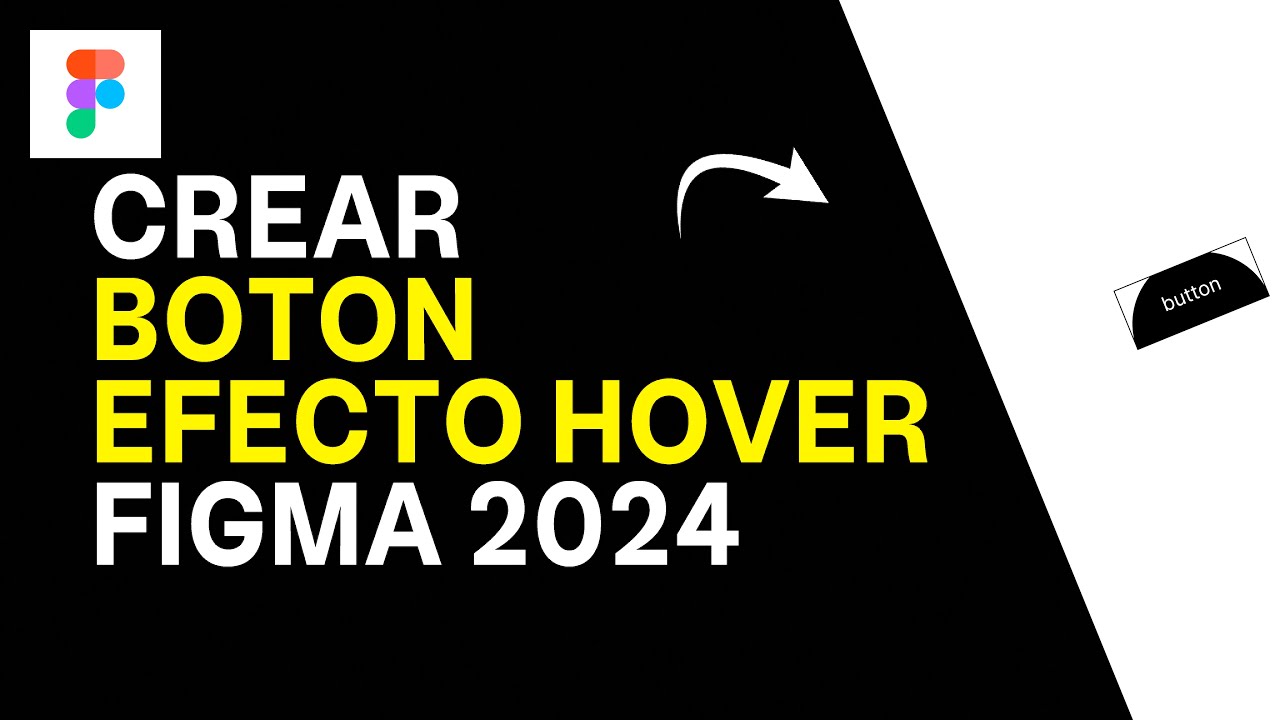 🏼Cómo crear BOTÓN animado EFECTO HOVER en Figma | Tutorial Figma - YouTube