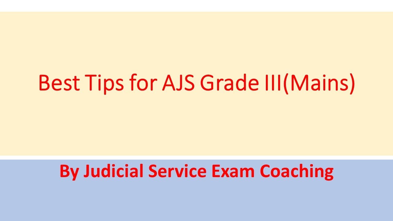Best tips to crack AJS Grade III (Mains) - YouTube