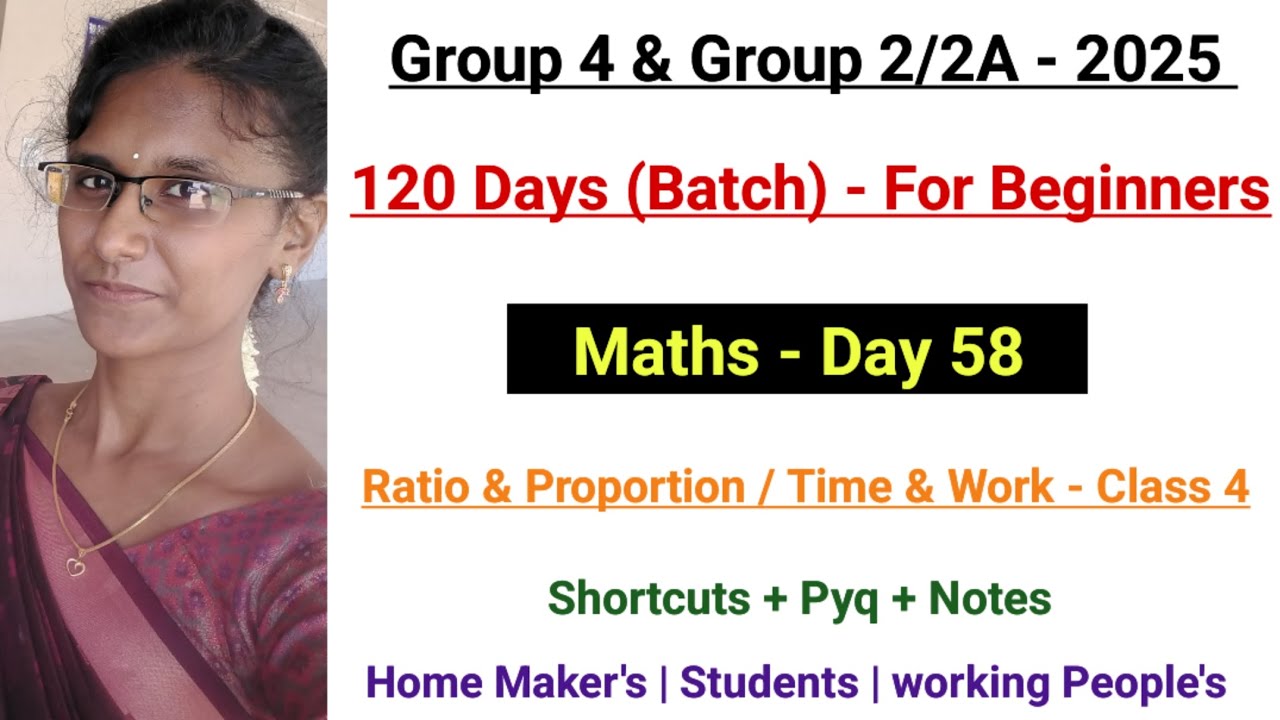 Group 4 & Group 2/2A -2025 |Day - 58 | Ratio& Proportion /Time & Work (Class 4 ...