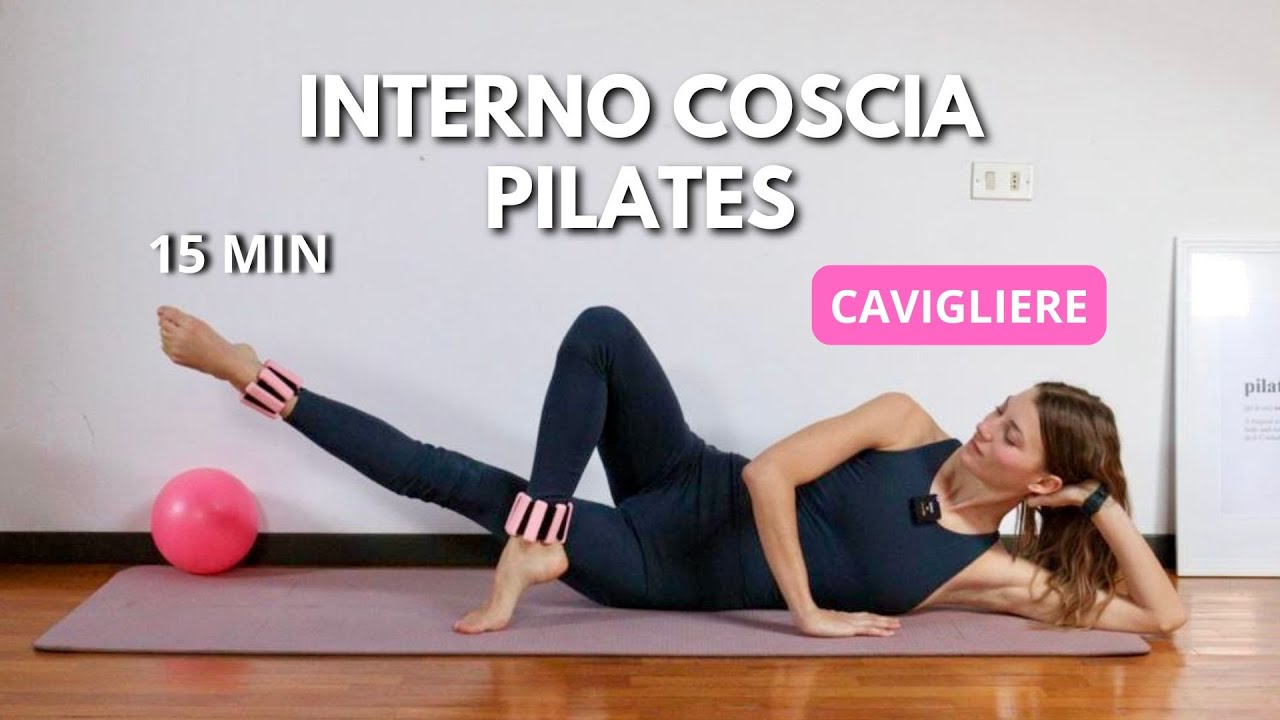 15 MIN ESERCIZI PER L'INTERNO COSCIA || Lezione di Pilates con le ...