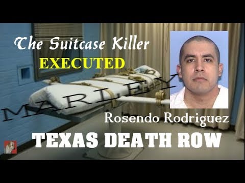 Texas Death Row Records: Rosendo Rodiguez (2018) - YouTube