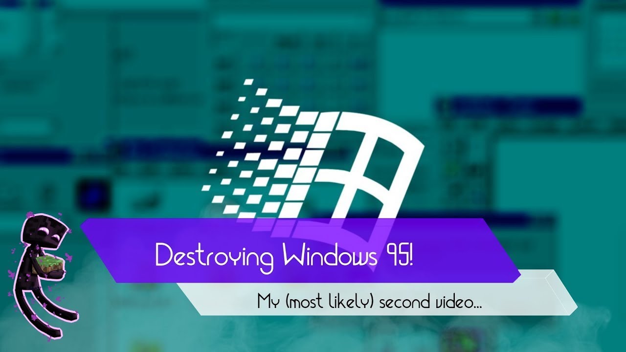 Destroying Windows 95! - YouTube