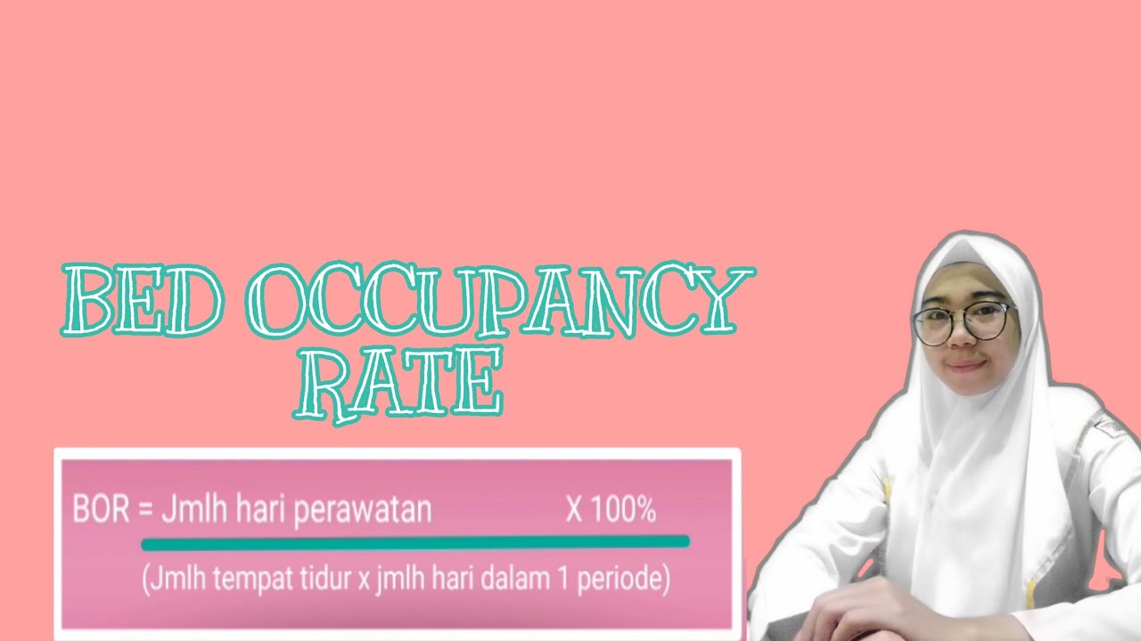 Cara menghitung BOR (Bed Occupancy Rate) - YouTube
