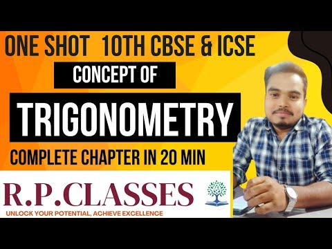 Trigonometry One Shot Concept in 20 Minutes | CBSE & ICSE Class 10 ...