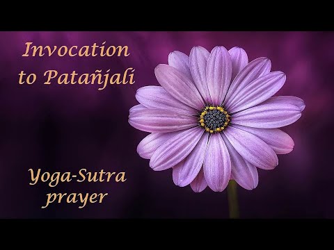 Invocation to Patanjali - opening Yoga prayer mantra with meaning - YouTube
