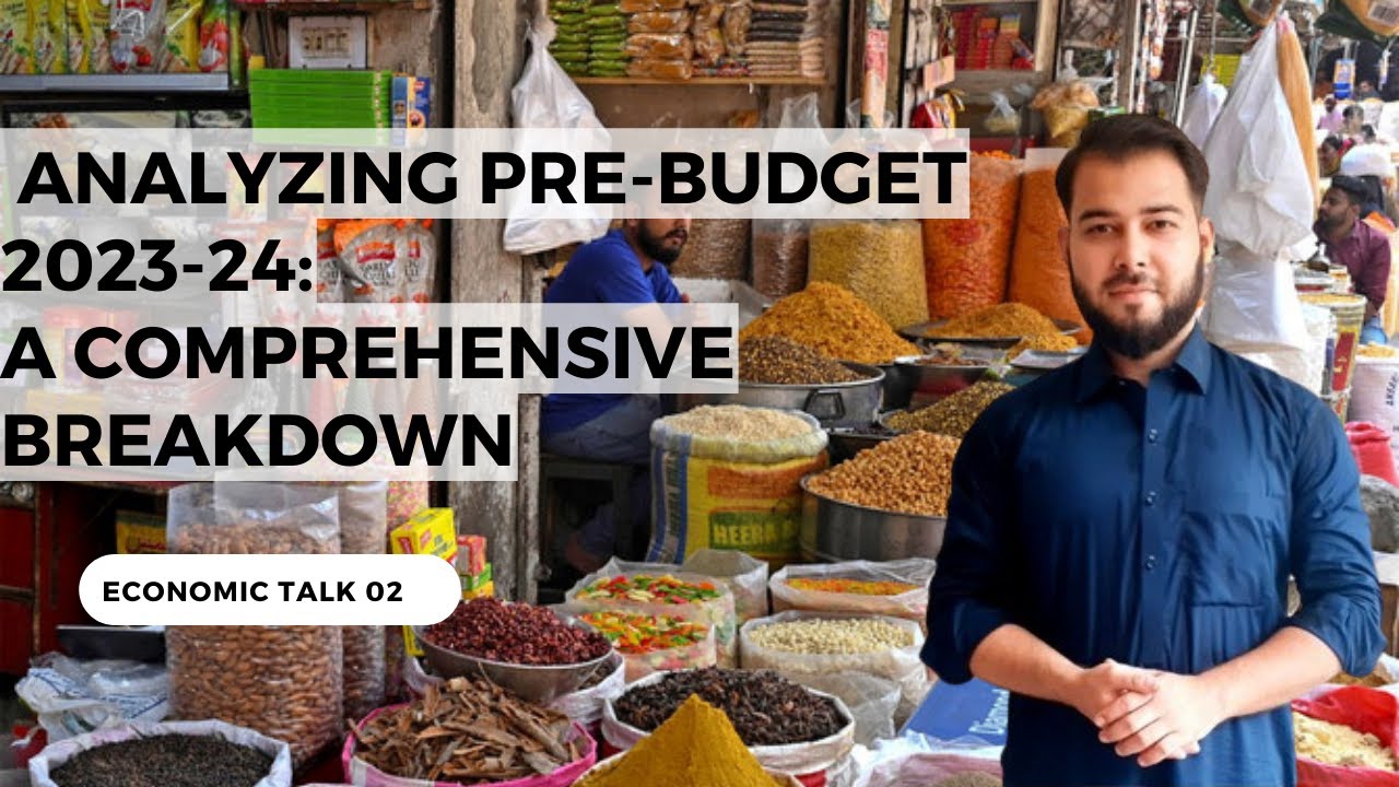 Analyzing Pre-Budget 2023-24 | A Comprehensive Breakdown - YouTube