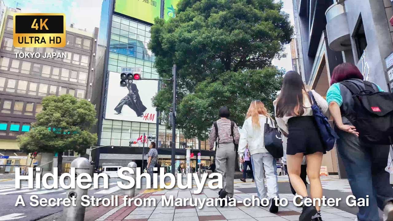 Shibuya walk [Japan 4K] Secret Stroll from Maruyama-cho to Center Gai ...