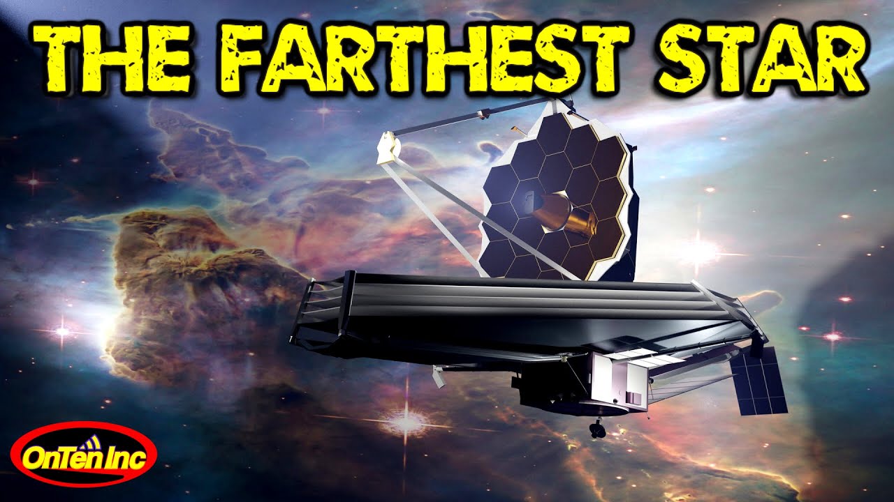 James Webb Discovered the Farthest Star in the Universe - YouTube