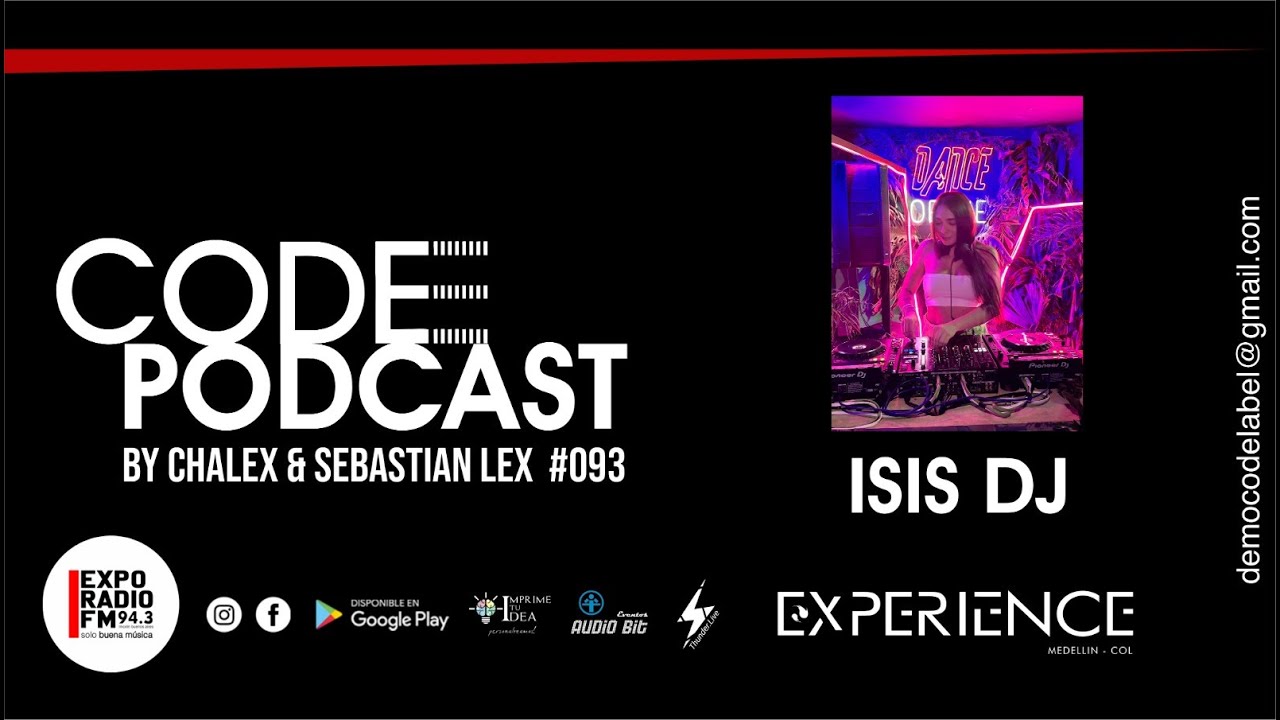 Code Podcast Episodio 093 Isis Dj Experience Academy - YouTube