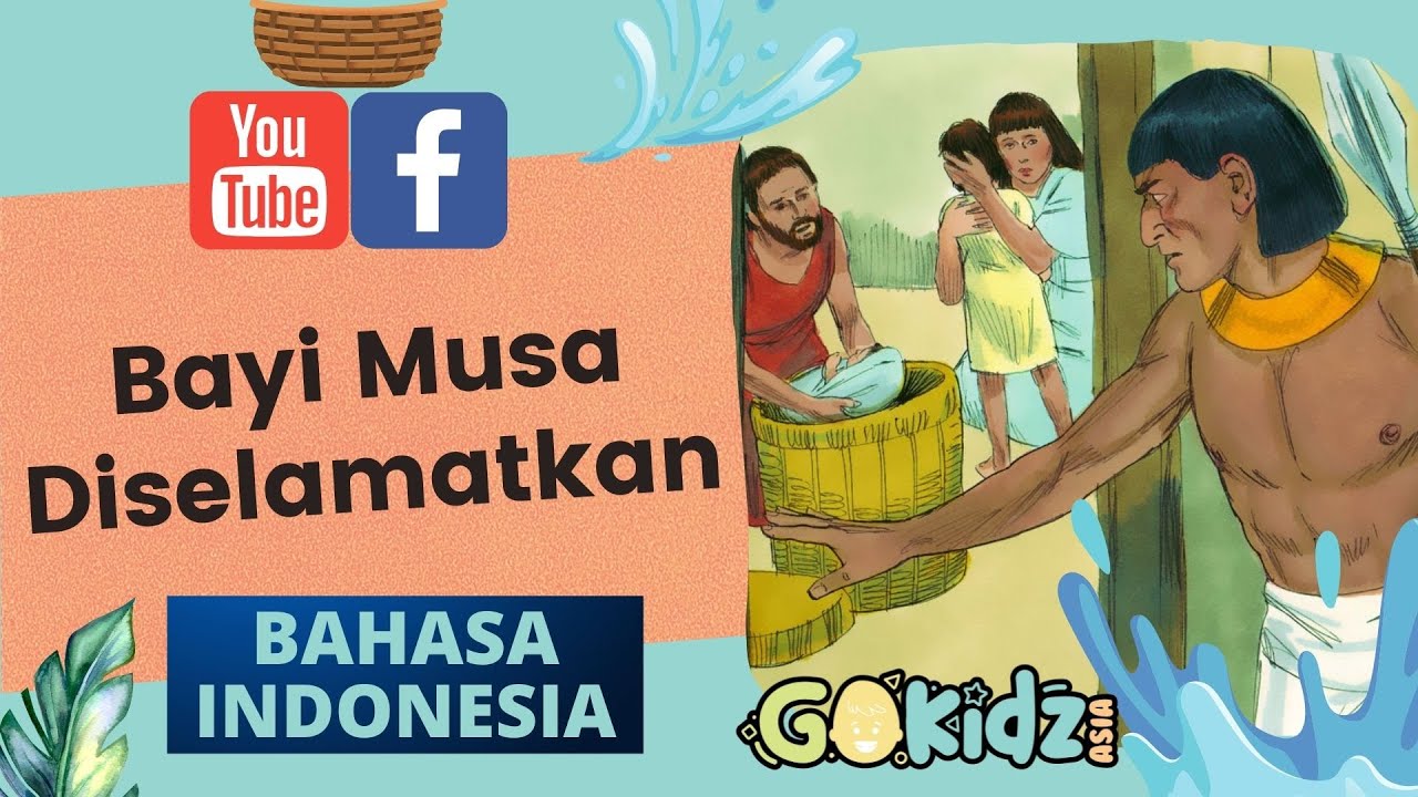 "BAYI MUSA DISELAMATKAN" | Cerita Alkitab - YouTube