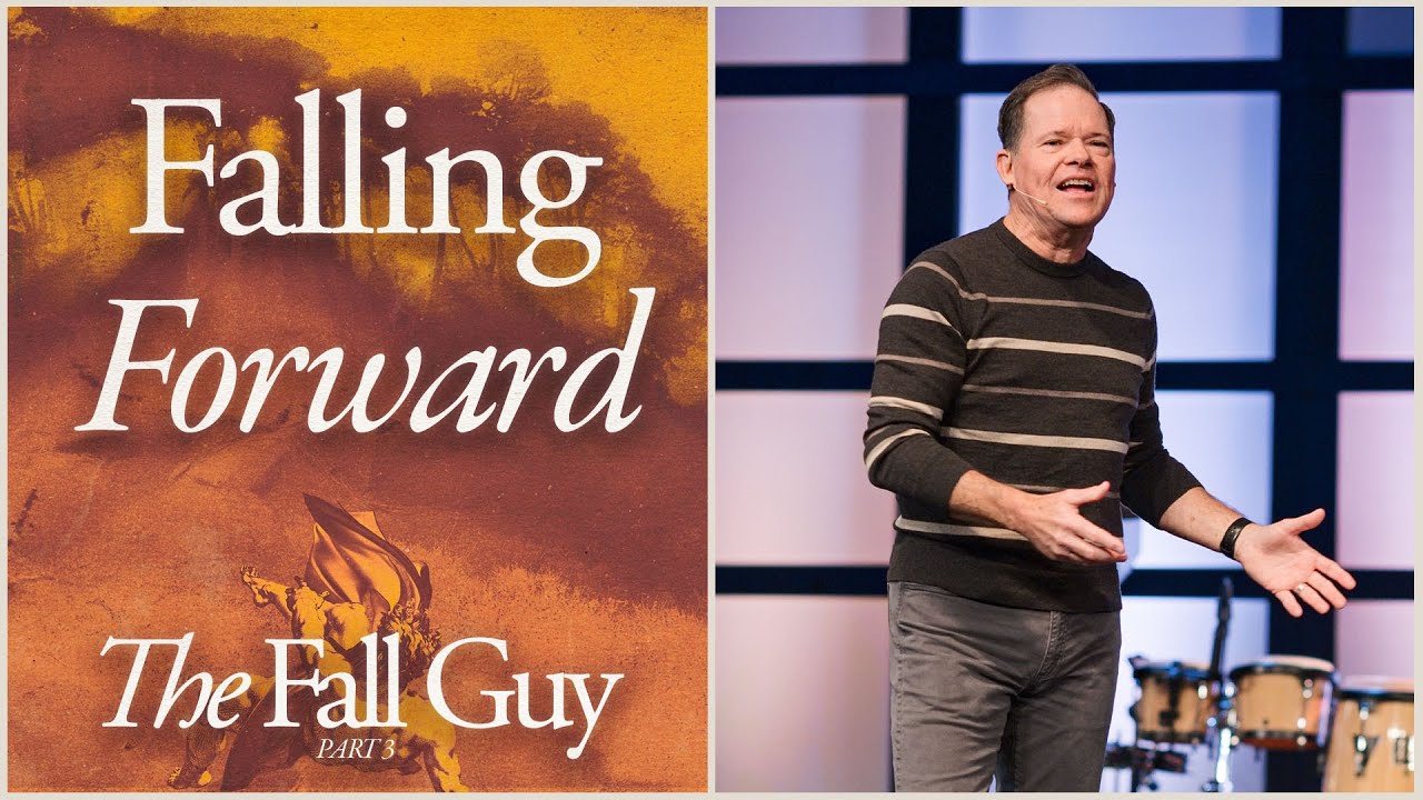 Fall Forward // The Fall Guy (Part 3) // Jeff Ables - YouTube