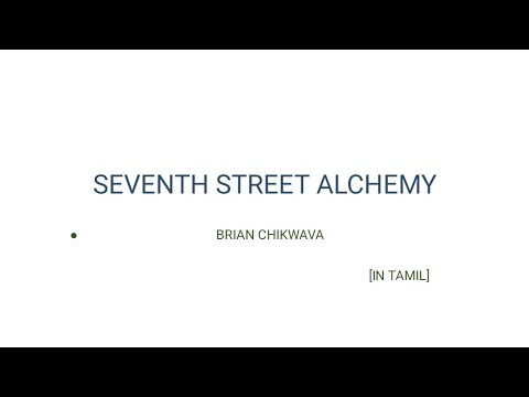 Seventh Street Alchemy by Brian Chikwava summary in Tamil - YouTube