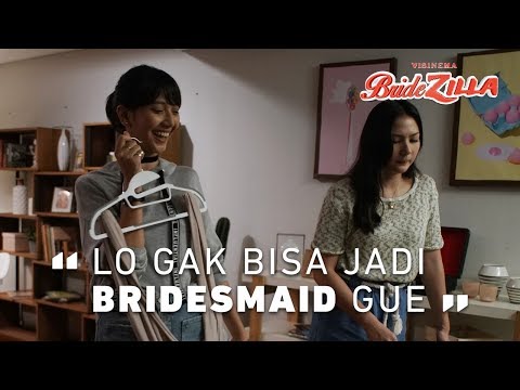 Bridesmaid-nya Dara, Bukan Key? | Bridezilla Featurette