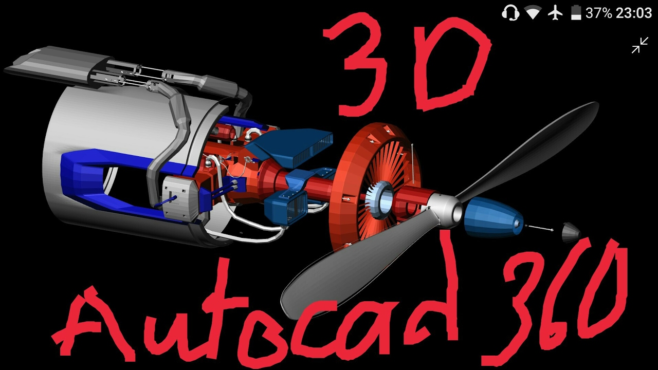 Autocad 360 trên Android, mở file 3D cực nhanh và nhẹ - Khánh Tôm ...