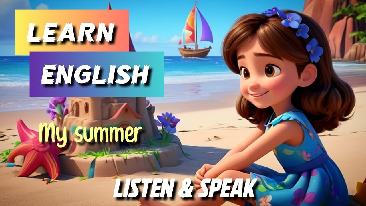 "Learn English with My Summer" - YouTube