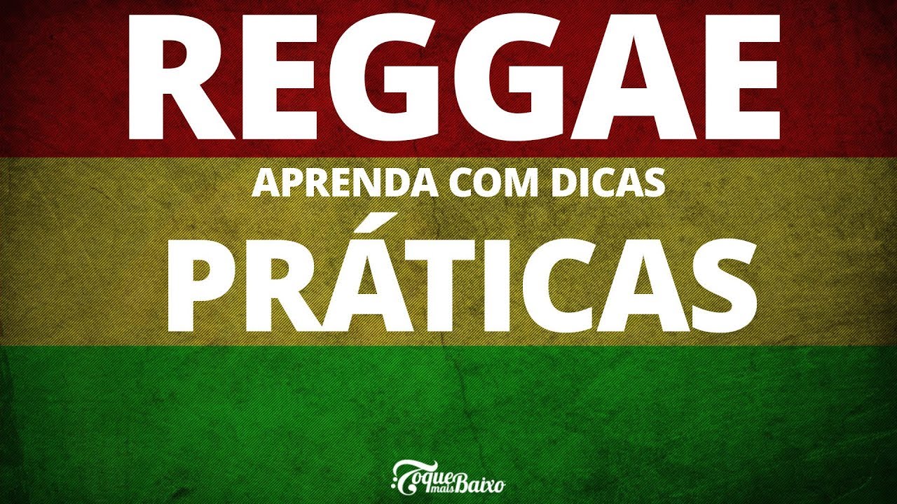 [REGGAE] Aprenda com DICAS PRÁTICAS | ToqueMaisBaixo Ep145 - YouTube