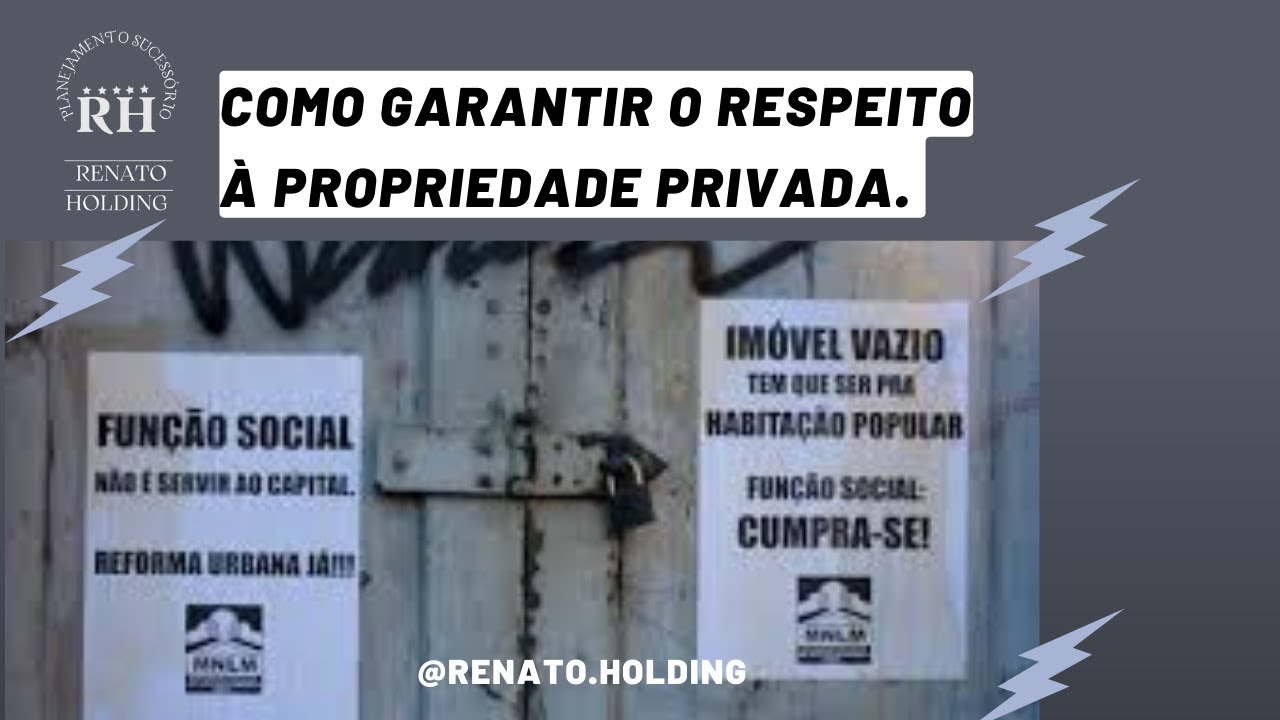 COMO GARANTIR O RESPEITO À PROPRIEDADE PRIVADA! - YouTube