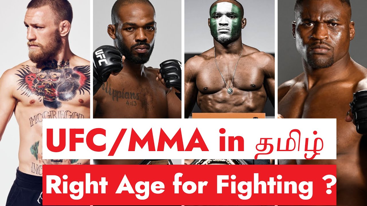 What is the right Age for MMA Fighting ? (Tamil) | UFC/ Mixed Martial ...