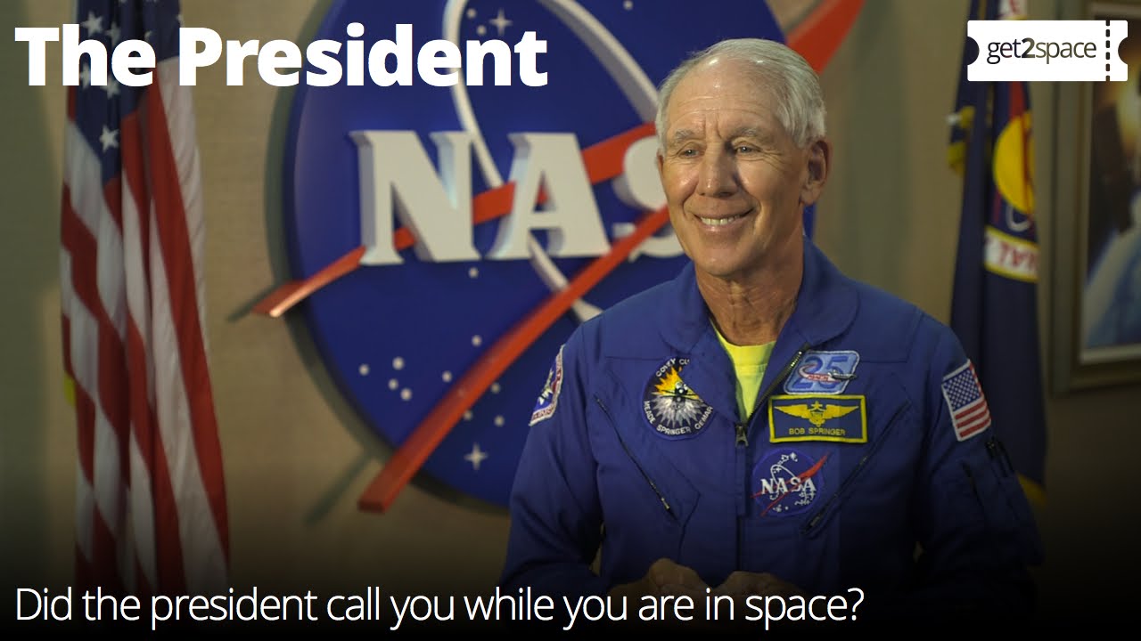 The President | Getting to space with Bob Springer - YouTube