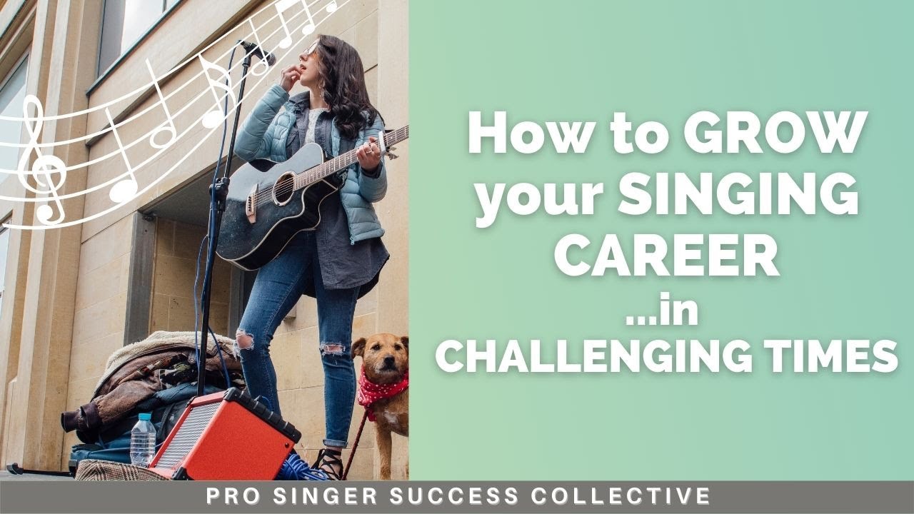 How to Grow Your Singing Career (...in Challenging Times) | Pro Singer ...