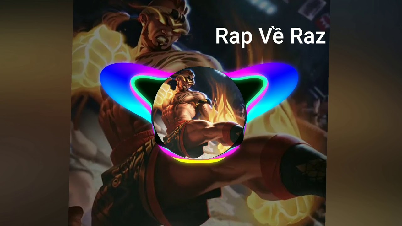 [ [Rap.Về Raz[ [[Music Lyric HD]] - YouTube