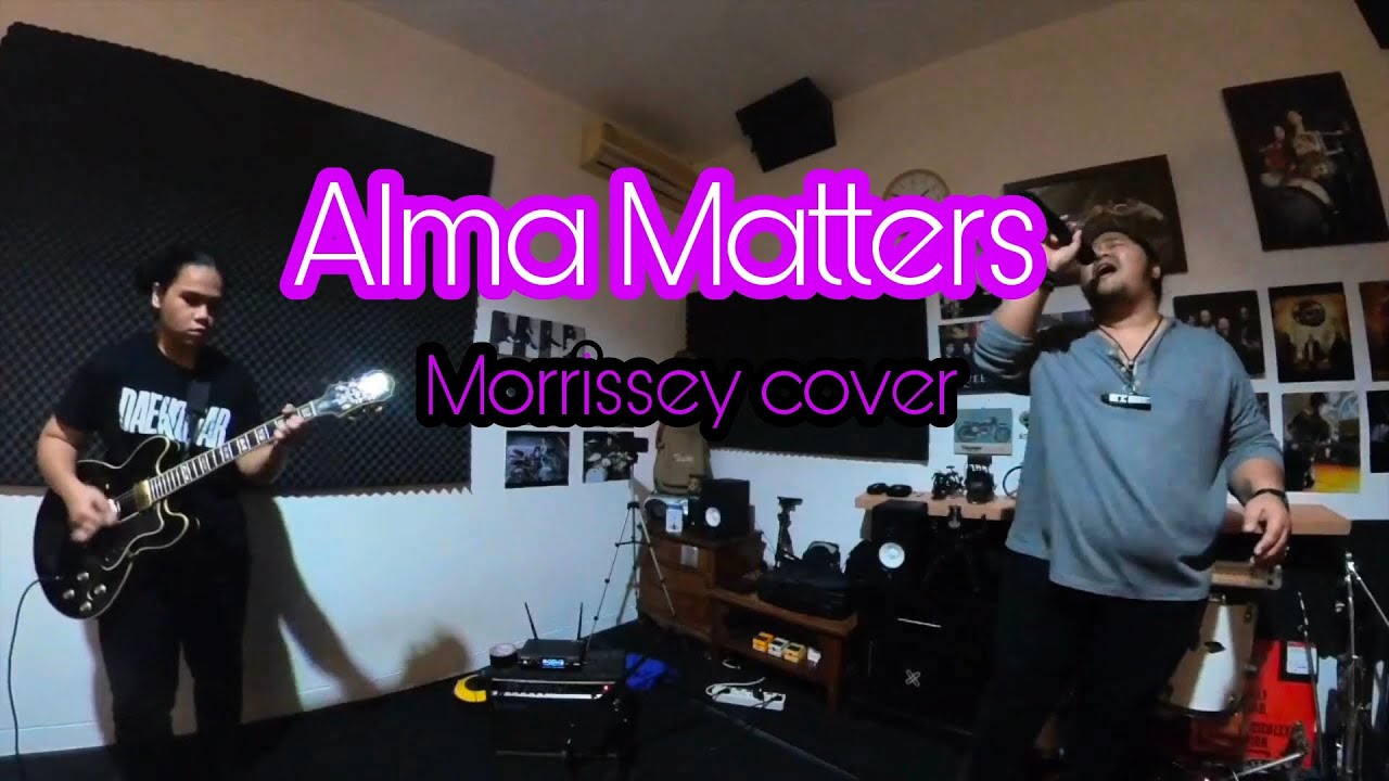 Alma Matters - Morrissey cover - YouTube