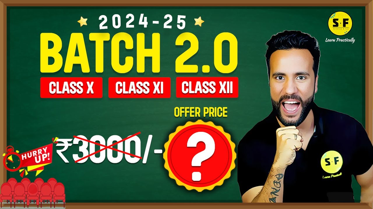 Science and fun Class 10th 11th 12th 2024-25 Batch 2.0 Complete ...
