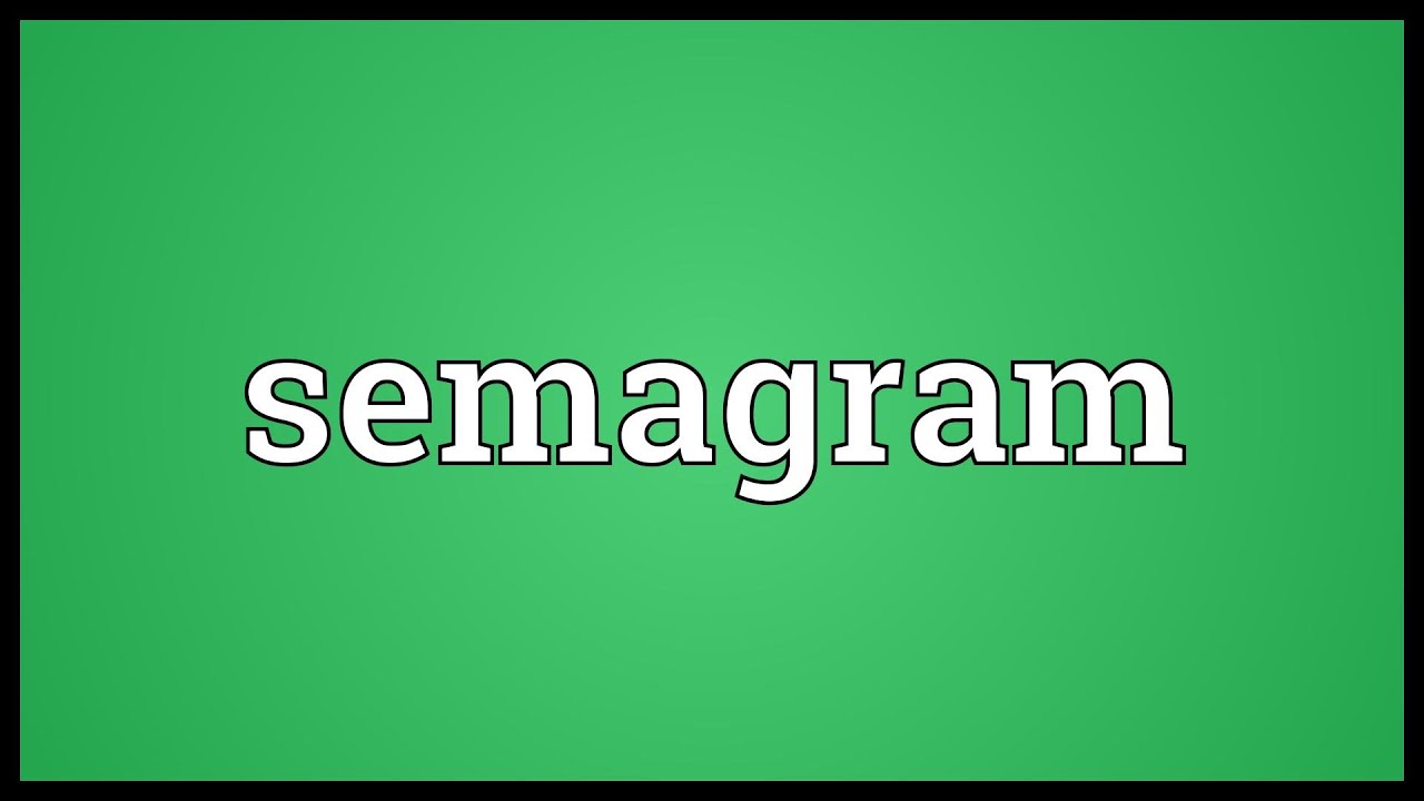 Semagram Meaning - YouTube