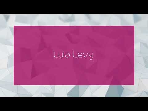 Lula Levy - appearance - YouTube