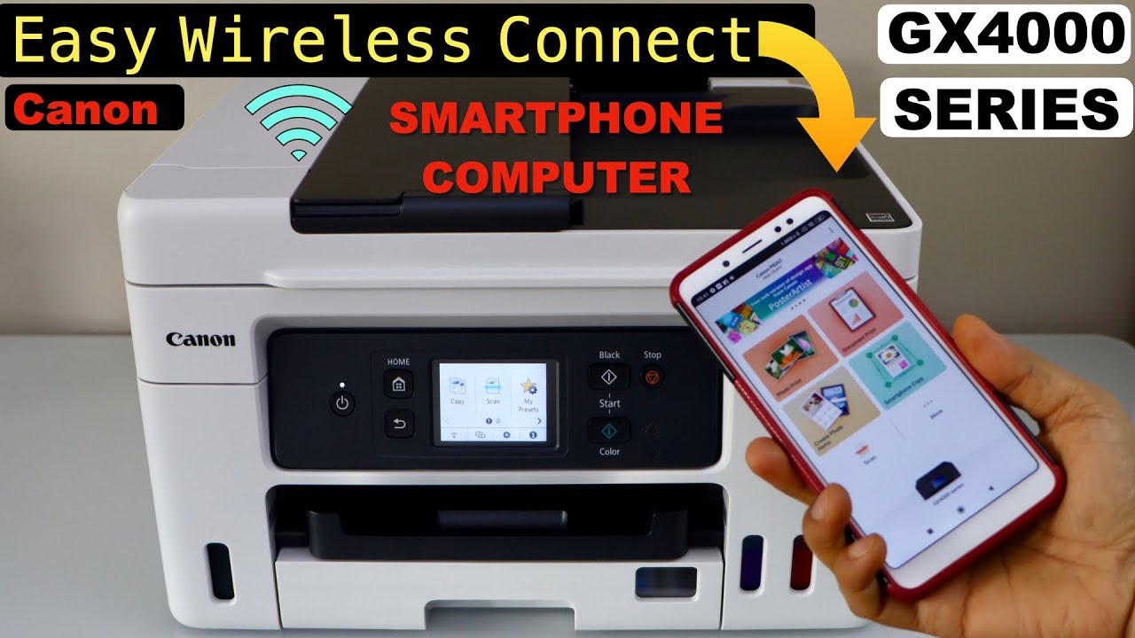 Canon MAXIFY GX4000 Easy Wireless Connect Setup With SmartPhone ...