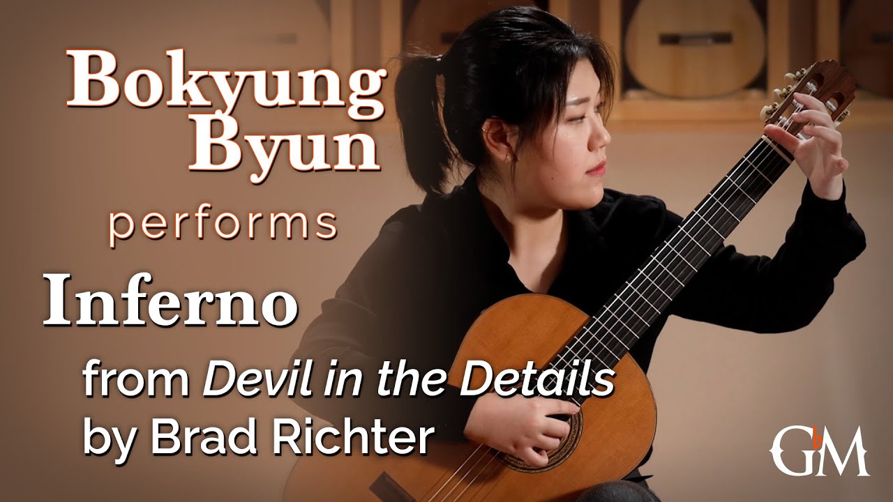 Bokyung Byun plays Inferno by Brad Richter | Guitar by Masters - YouTube