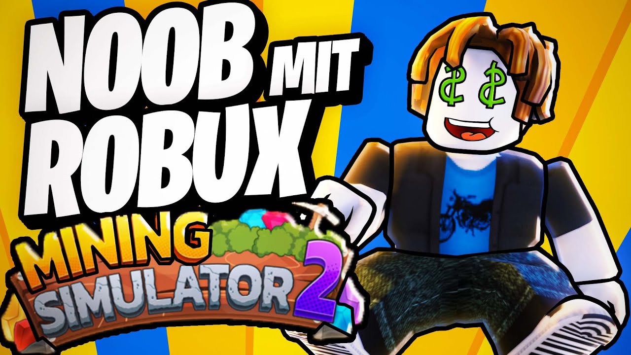 Noob mit Robux im Mining Simulator 2 | Roblox Mining Simulator 2 ...