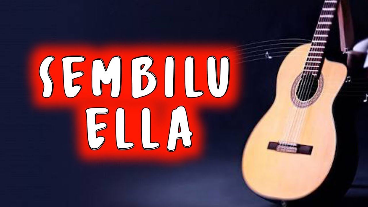 CHORD SEMBILU - ELLA - YouTube