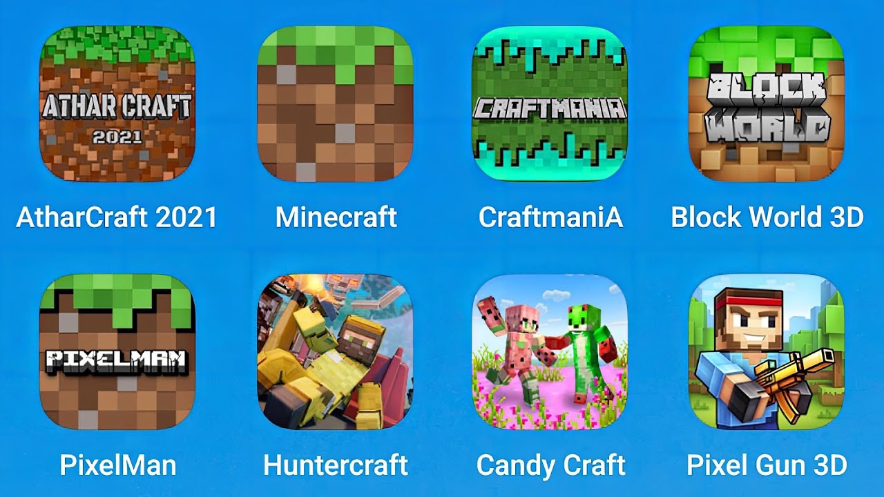 AtharCraft,Minecraft,Craftmania,Block World 3D,PixelMan,Huntercraft,Candy Craft,Pixel Gun 3D ...