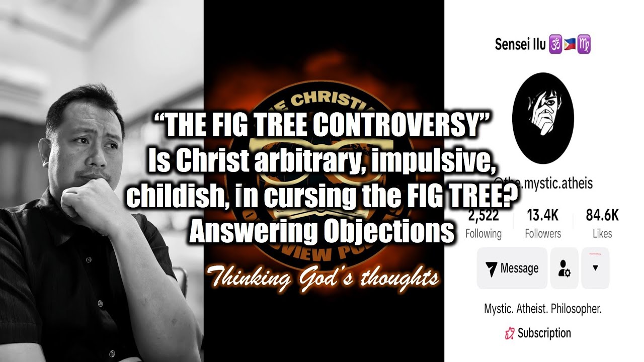 The Fig Tree Controversy | Was Christ Arbitrary in Cursing the Fig Tree ...